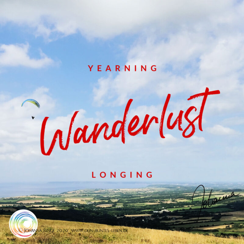 What's the Deeper Meaning of our Wanderlust? • Dein Buntes Leben